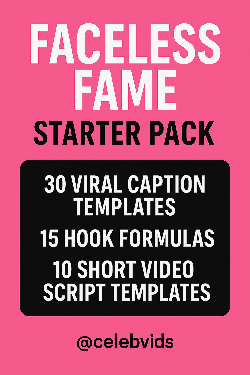 Faceless Fame Starter Pack Bundle