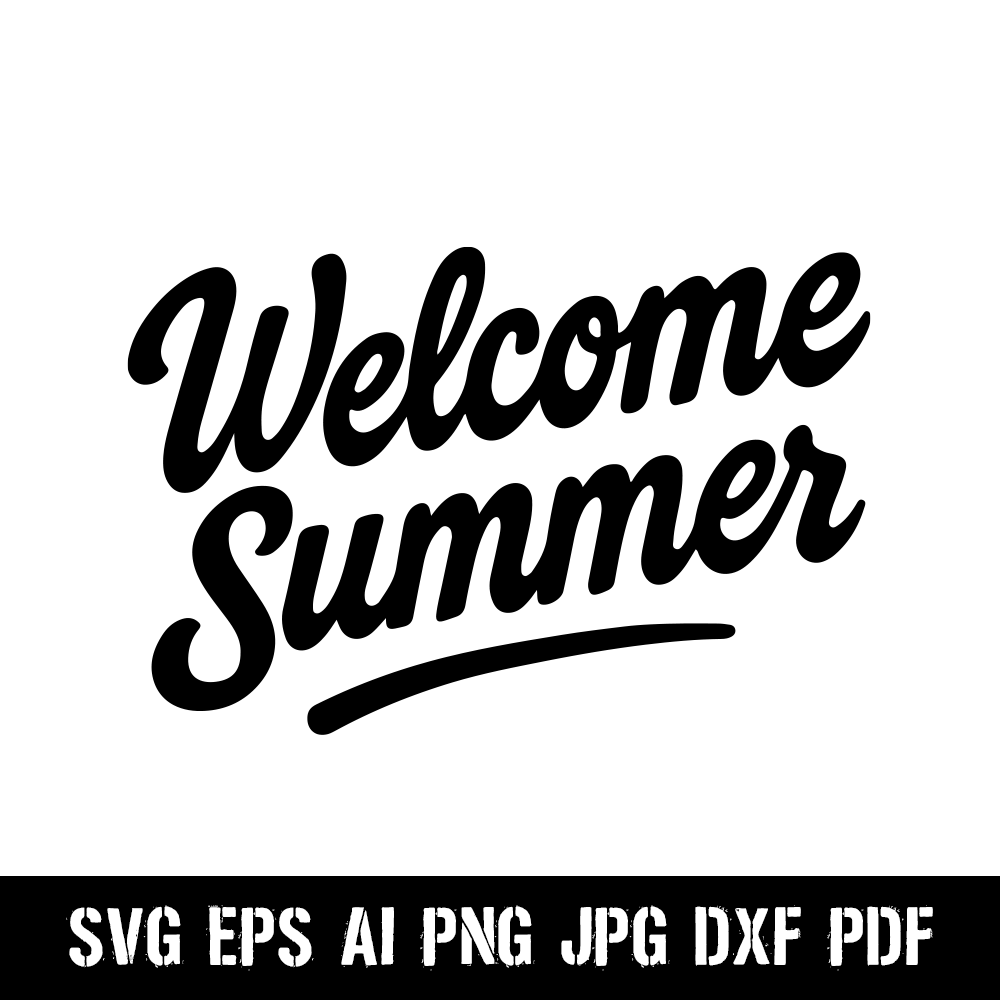 Welcome Summer Ready To Print