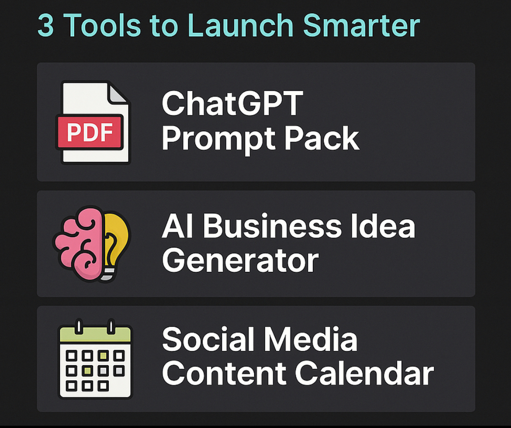 AI Hustler’s Toolkit – 3 Tools to Launch Smarter