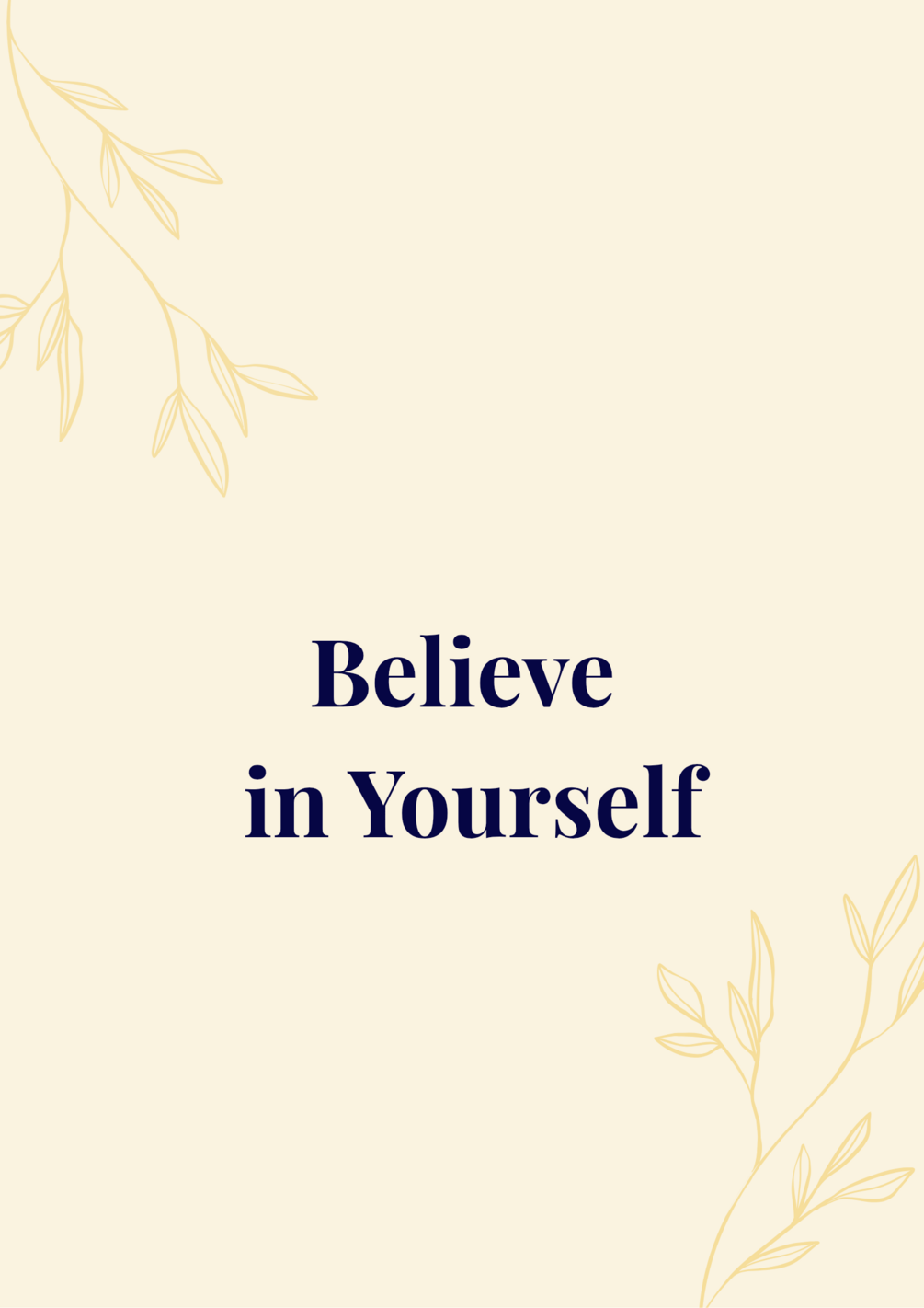 Believe in Yourself – Printable Poste
