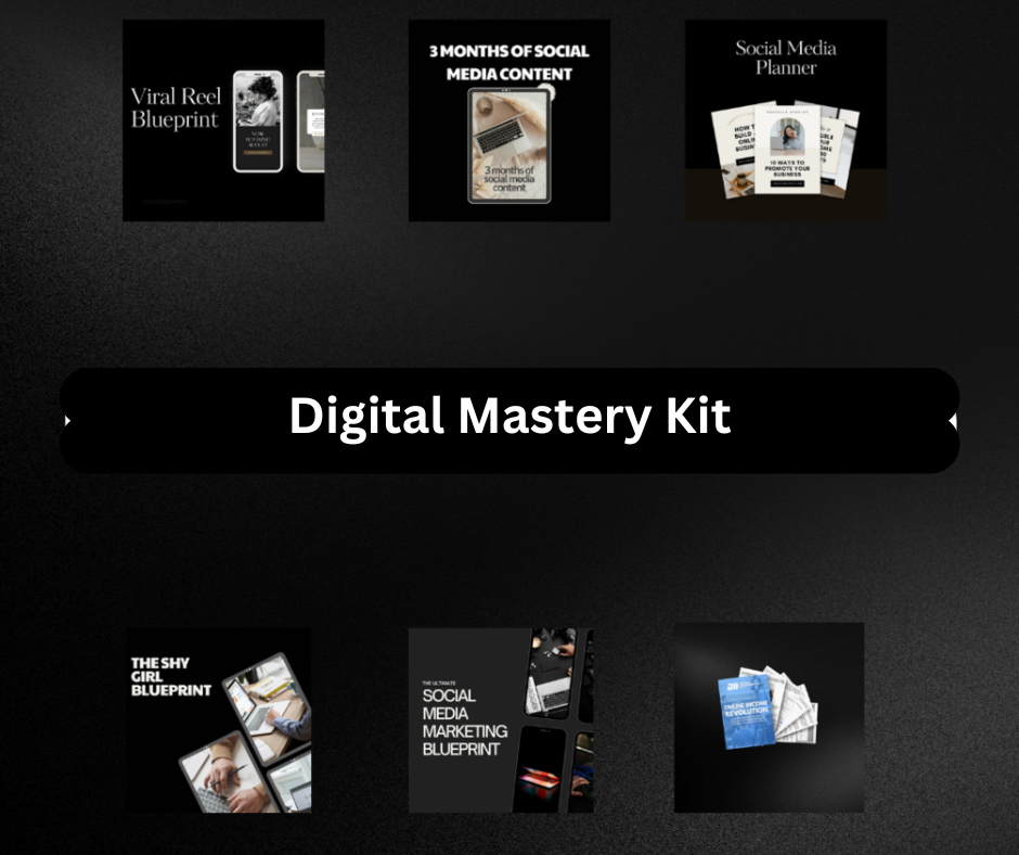 Digital Mastery Kit + Free Dropshipping Advance Blueprint