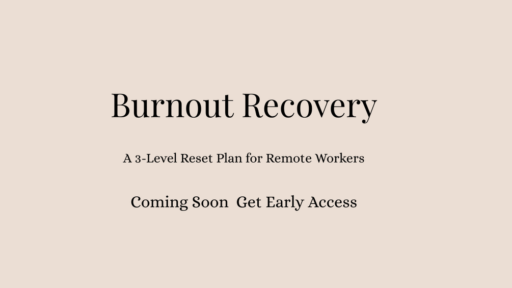 Burnout Recovery , Personalized Reset Plans (Get Early Access)