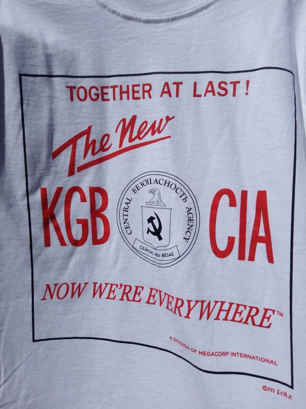90's KGB CIA Shirt: TOGETHER AT LAST, NOW WE'RE EVERYWHERE