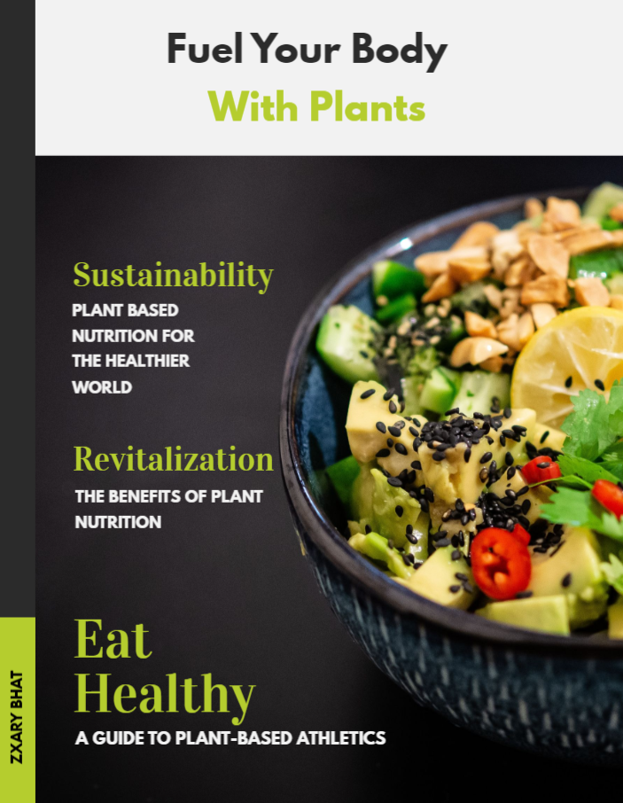 Fuel Your Body with Plants: A Comprehensive Guide to Plant-Based ...