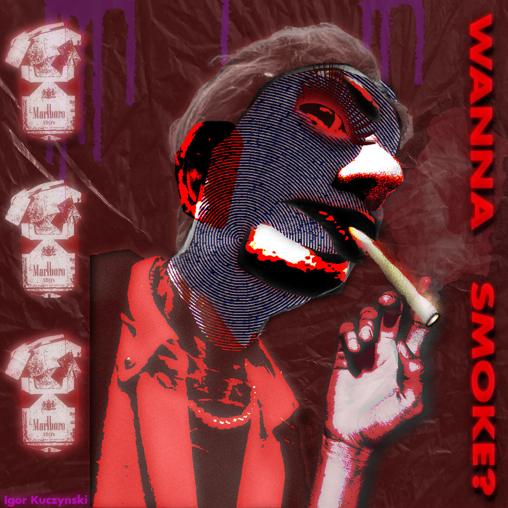 ,,Wanna Smoke?" Poster