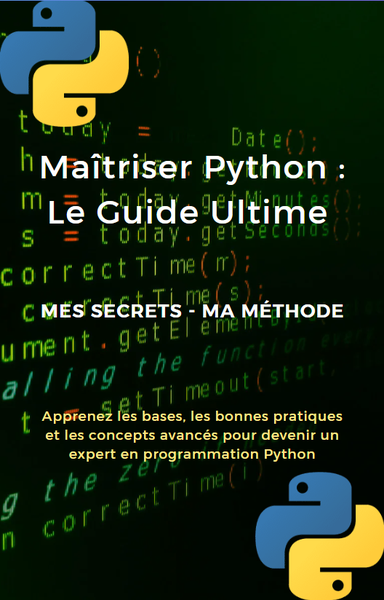 Le guide pour maîtriser Python