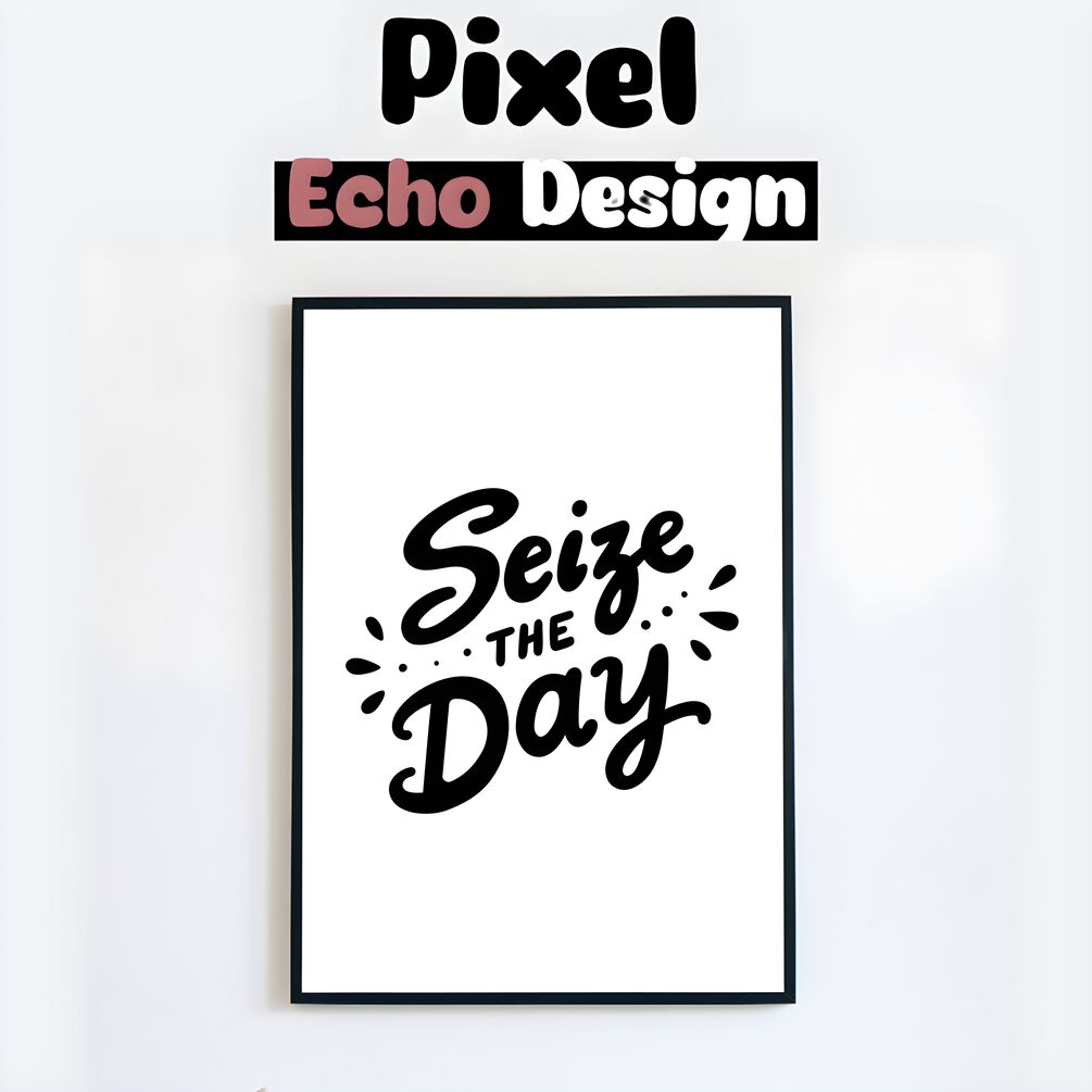 🌟 Seize the Day Designs Bundle by Pixel Echo Designs (PED) 🌟