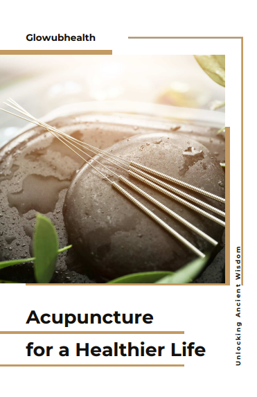 Acupuncture for a Healthier Life