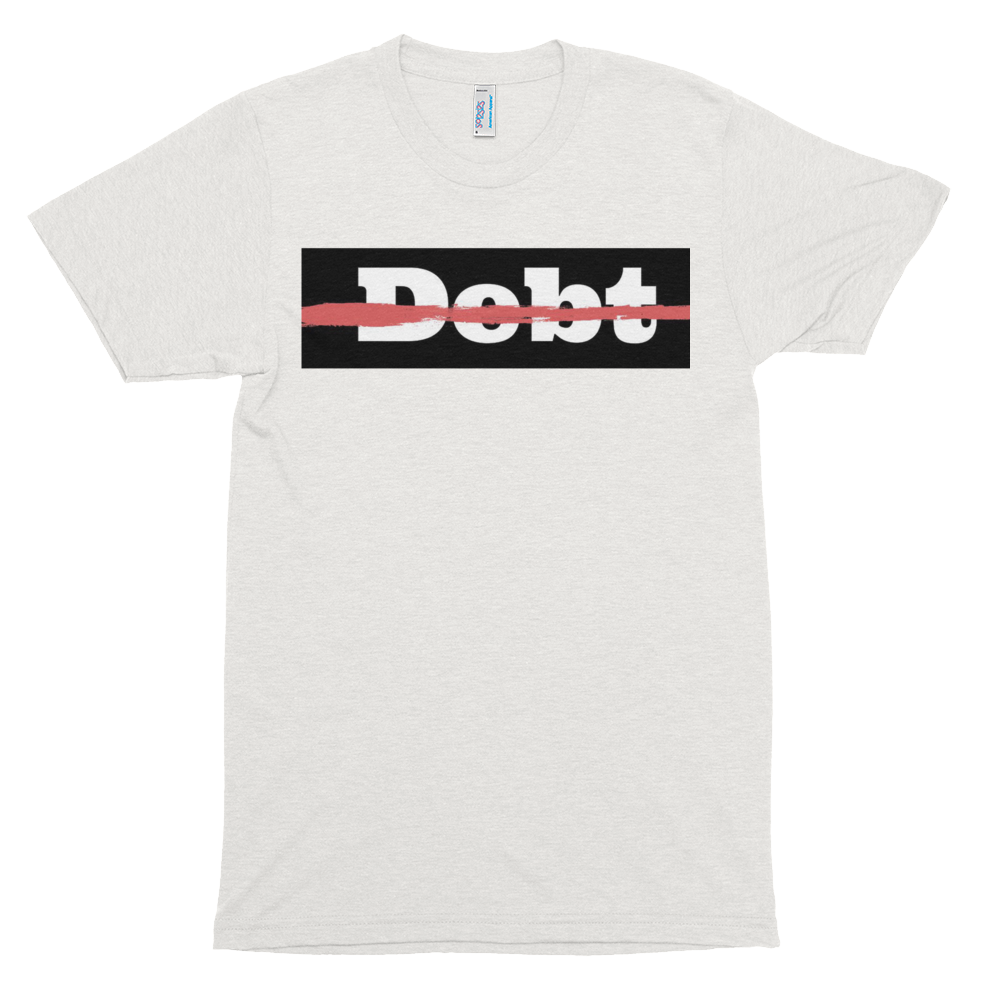 Debt Free T-Shirt