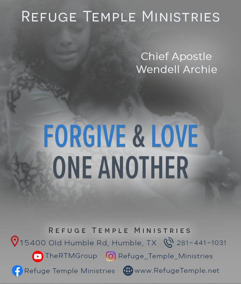 Forgive & Love One Another