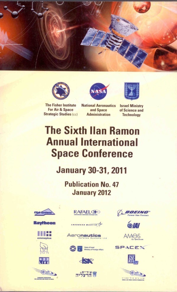 The Sixth Ilan Ramon Annual International Space Conference