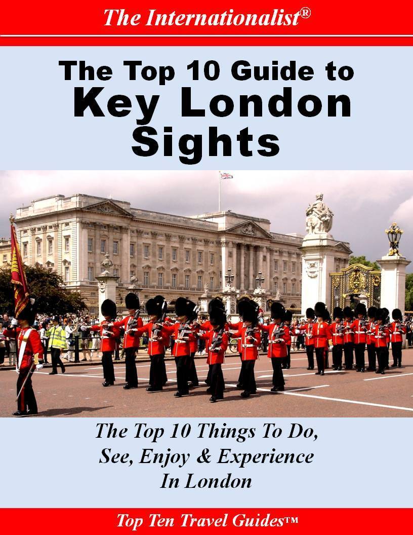 Top 10 Guide to Key London Sights