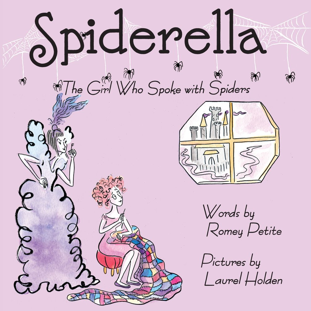 Spiderella: The Girl Who Spoke with Spiders (Ebook)