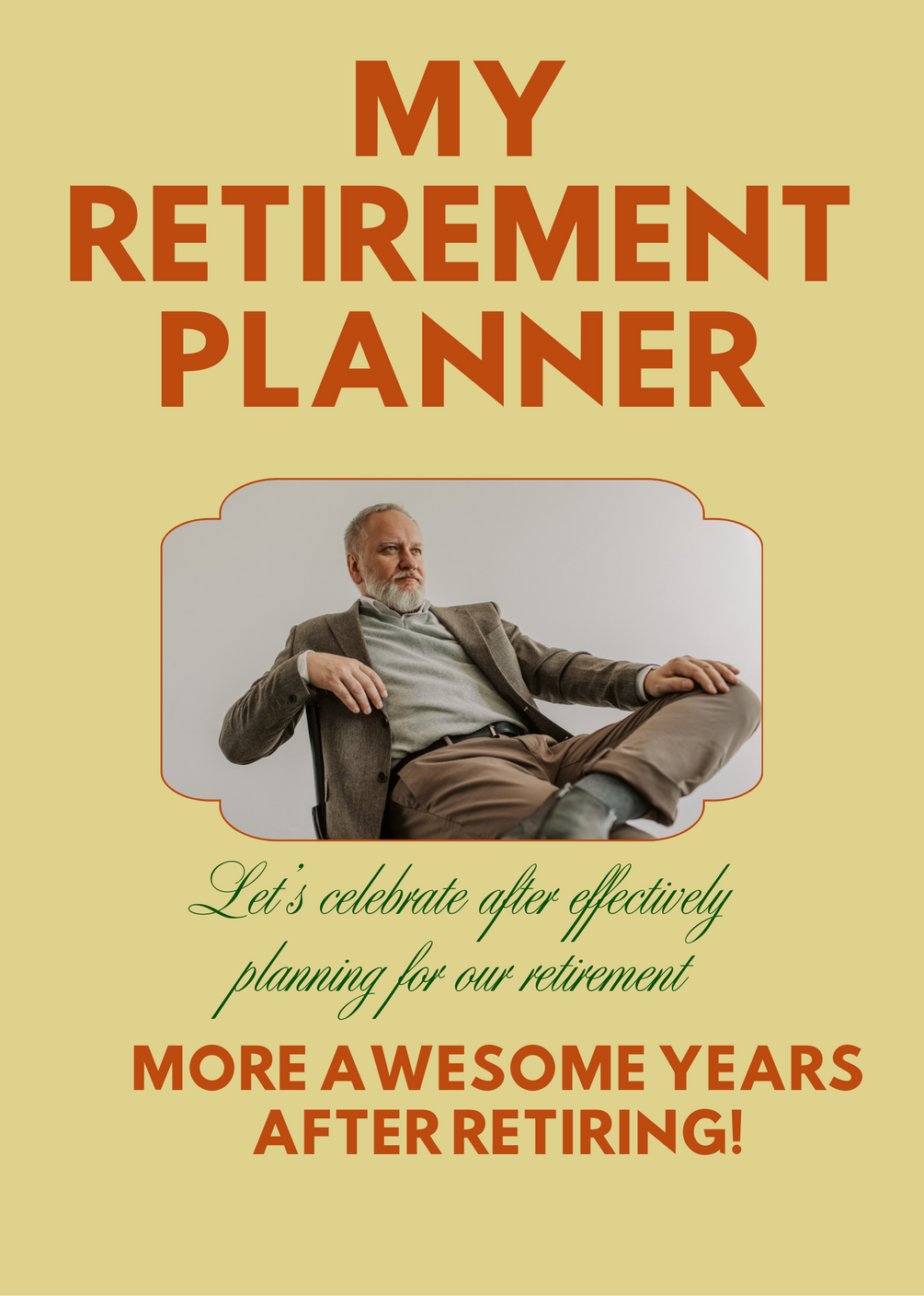 MY RETIREMENT PLANNER