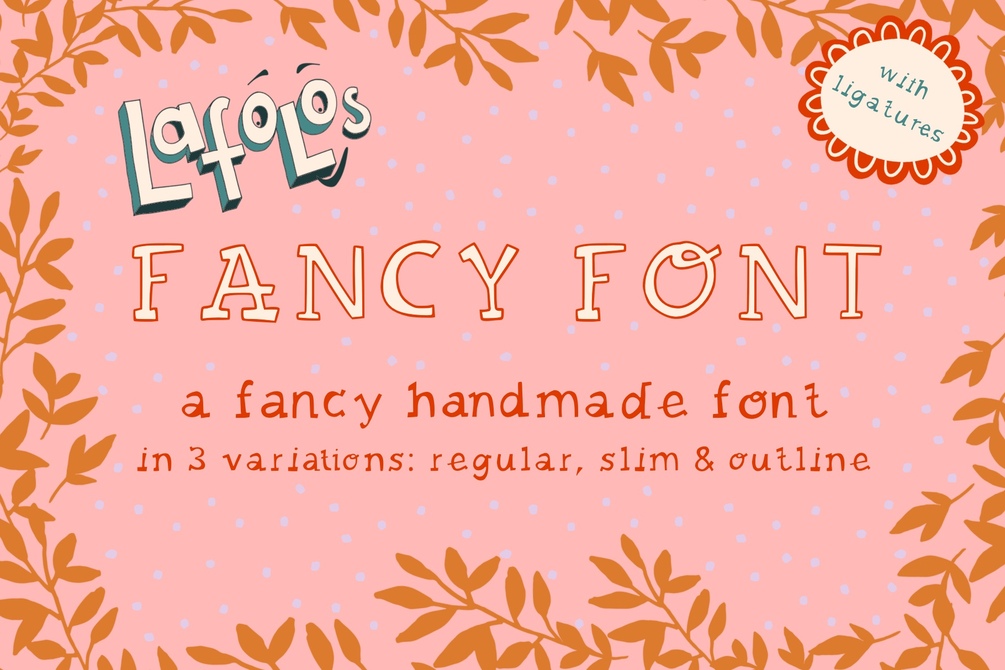 LAFOLOs Fancy Font