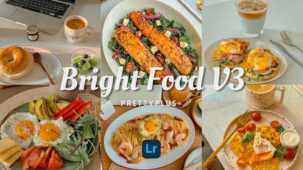 Bright Food V3 - Lightroom Preset | iOS & Android | PC Windows & Mac