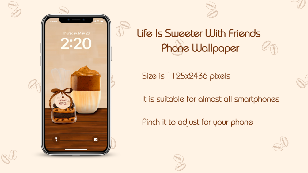 Life Is Sweeter With Friends - Phone Wallpaper