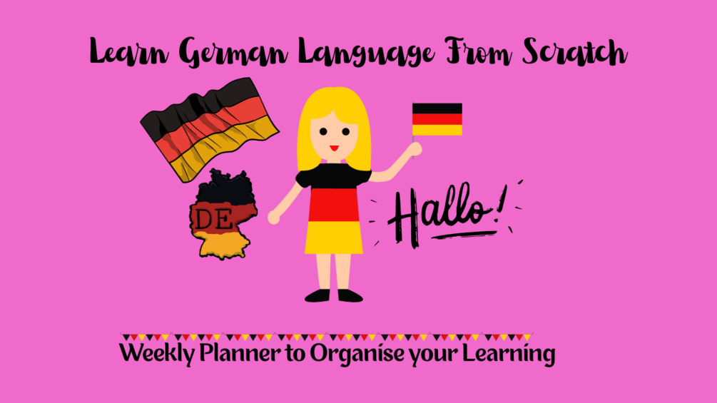 weekly planner to learn german language from scratch