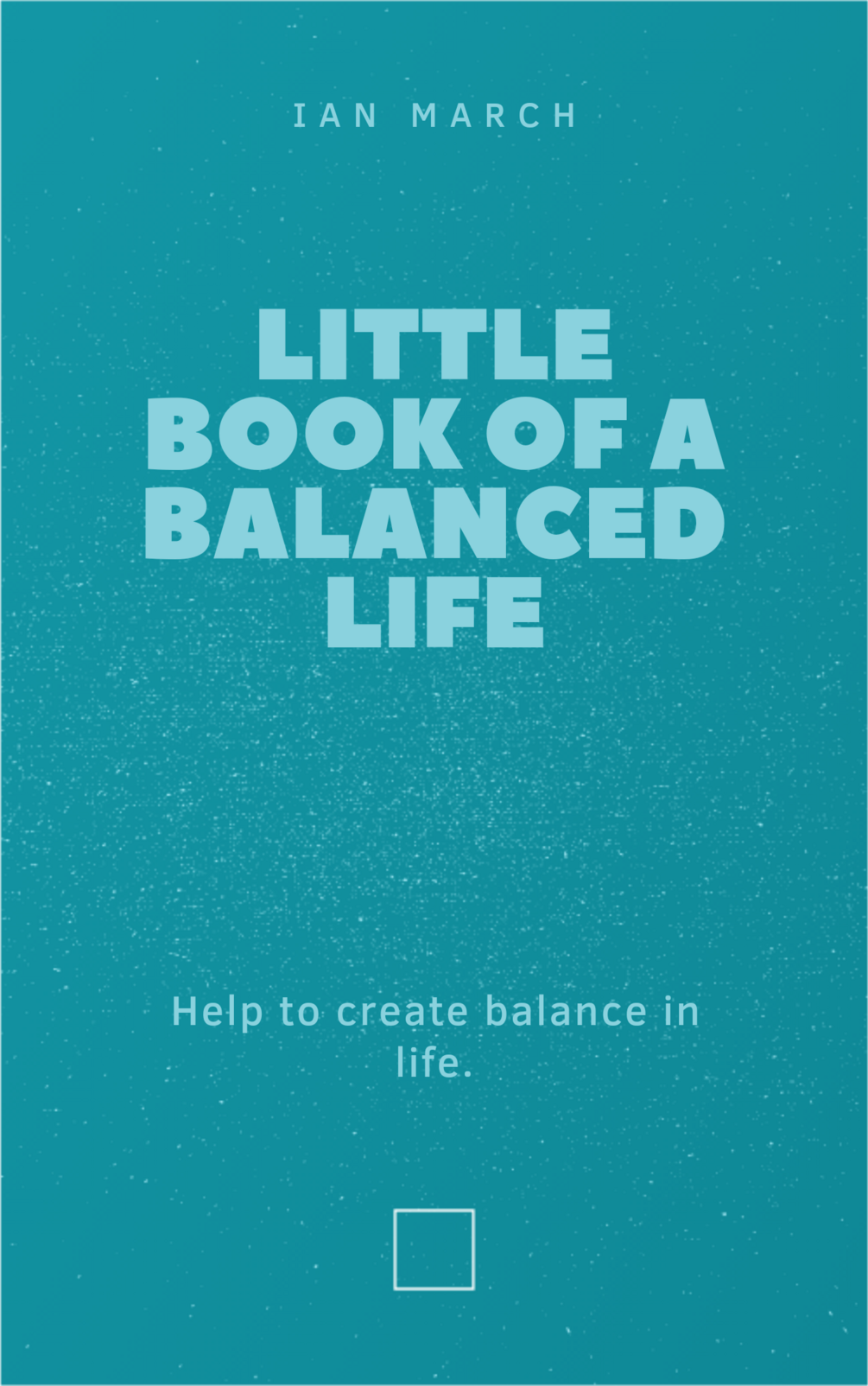 Little book of a balanced life.