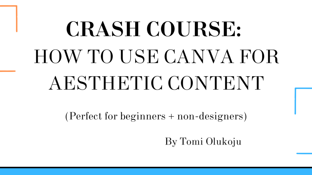 Crash Course: How to Use Canva for Aesthetic Content