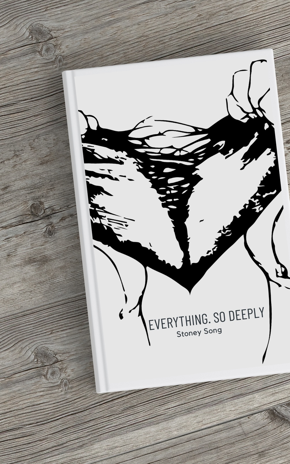 Everything. So Deeply.