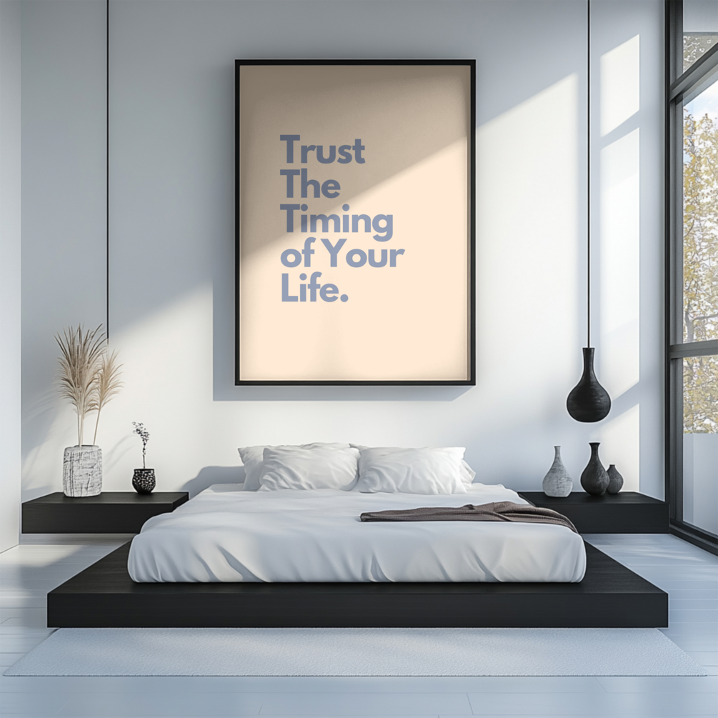 Beige Motivational Quote Art- “Trust The Timing Of Your Life”