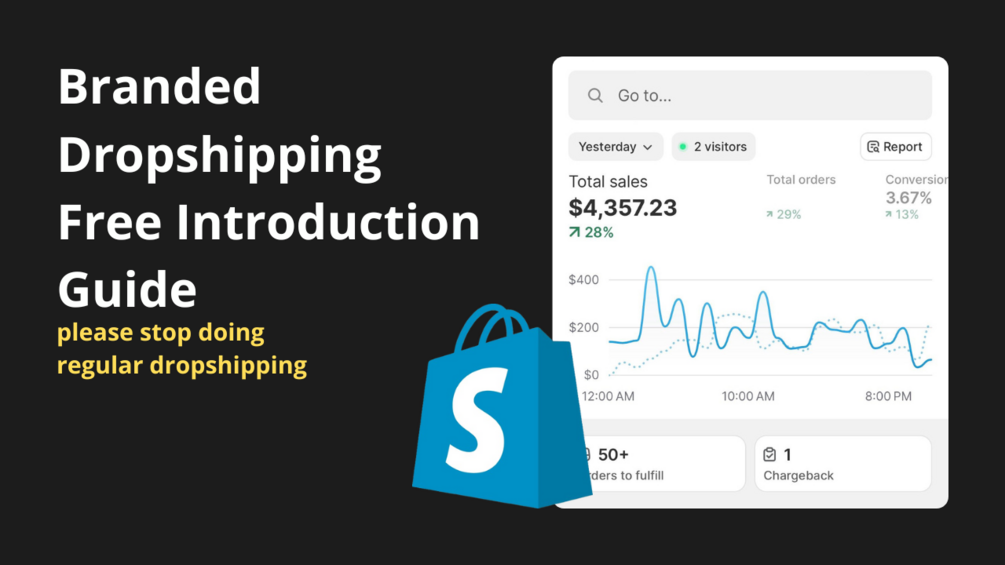 Branded Dropshipping: The Free Introduction Guide