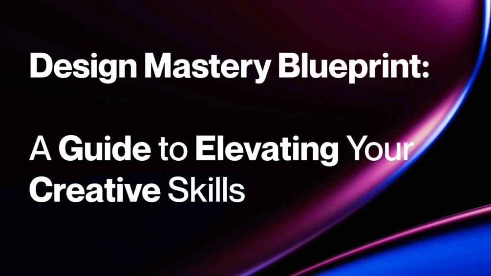 Design Mastery Blueprint
