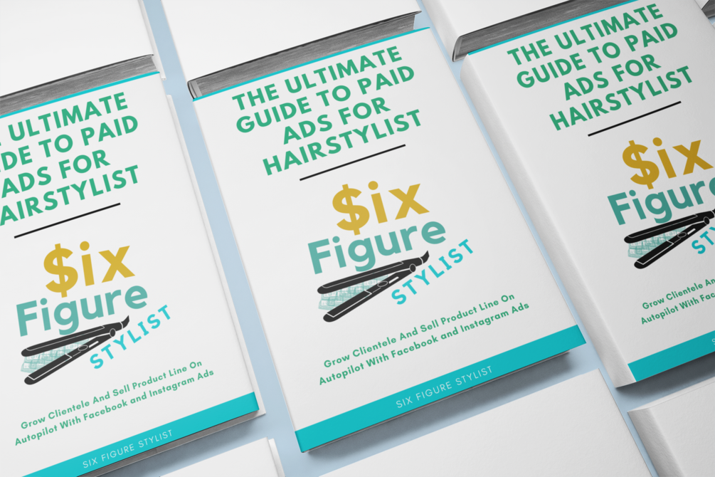 Ultimate Guide to FB/IG Ads for Hair Stylist!