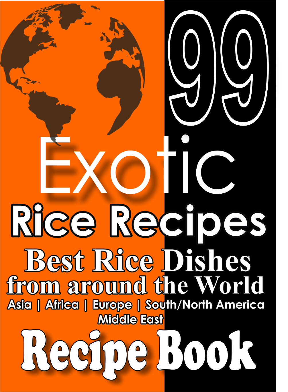 99 Exotic Rice Recipes (copy)