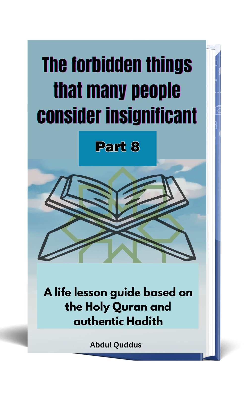 The forbidden things that many people consider insignificant