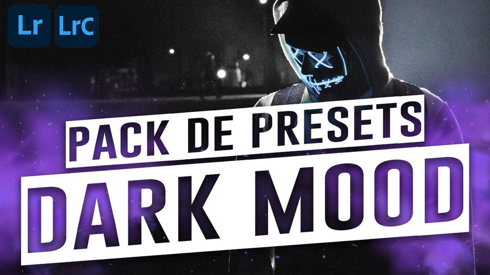 Pack de Presets 5 - Dark Mood