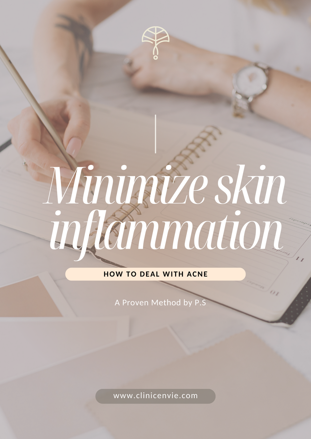 Minimize skin inflammation