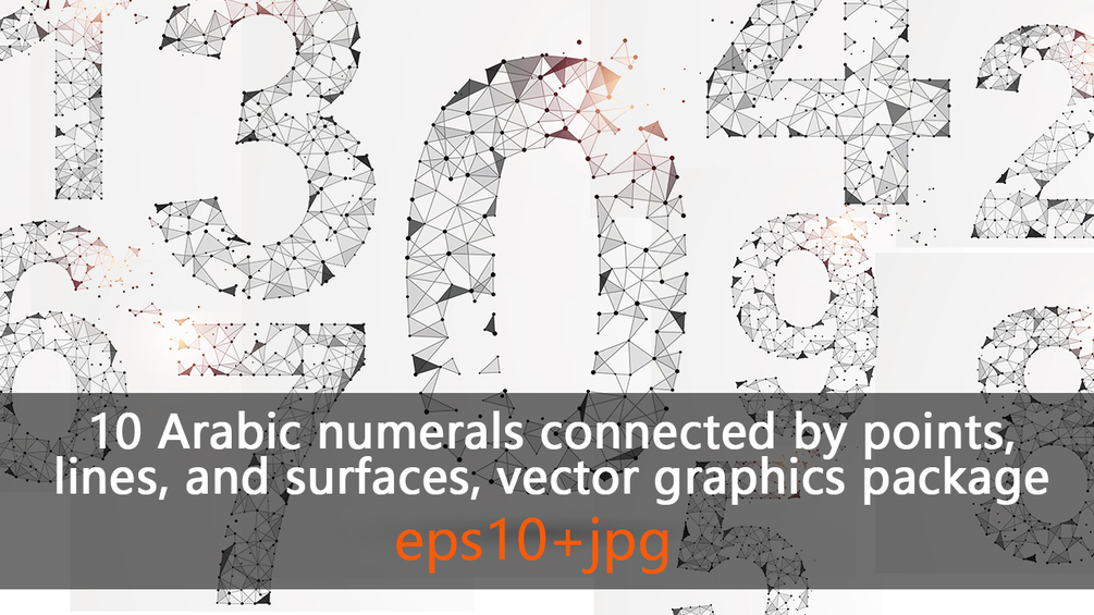 10 Arabic numerals connected by points, lines, and surfaces, vector ...