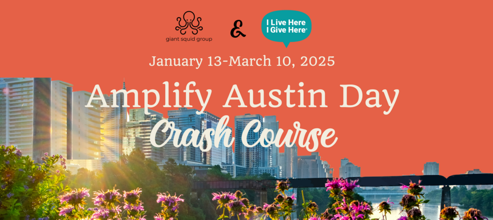 2025 Amplify Austin Day/Peer to Peer Giving Crash Course
