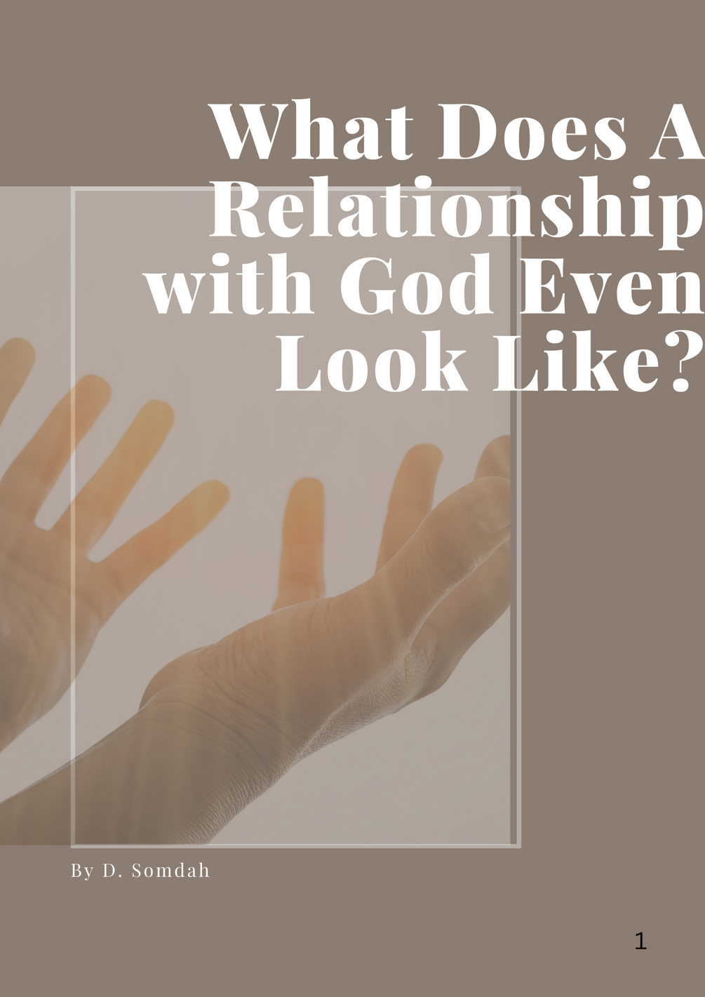 What Does a Relationship with God Even Look Like?