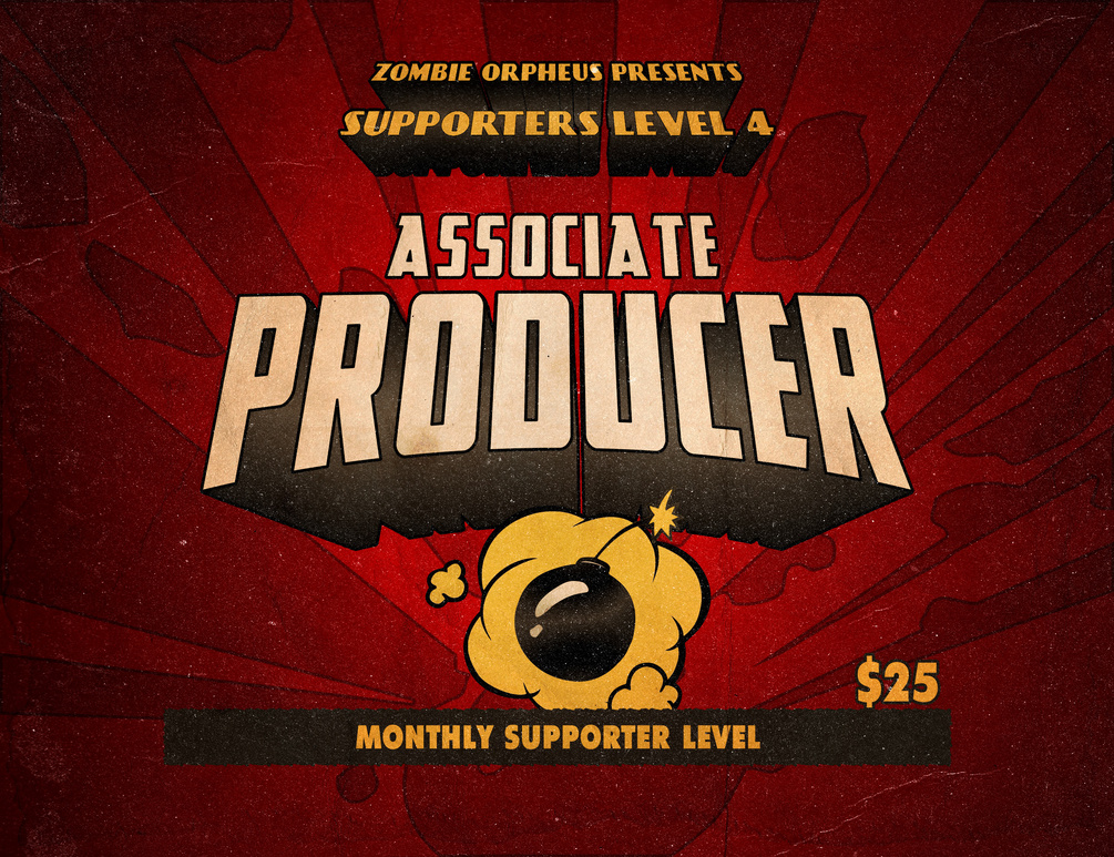 Zombie Orpheus Supporters: Associate Producer