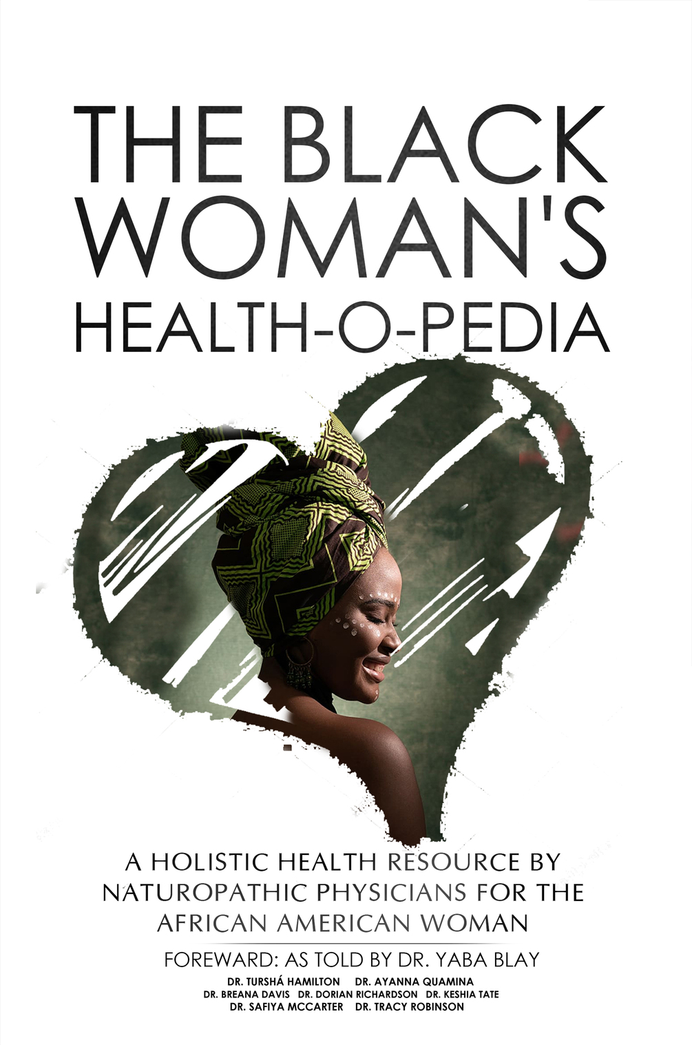 The Black Woman's Health-O-Pedia