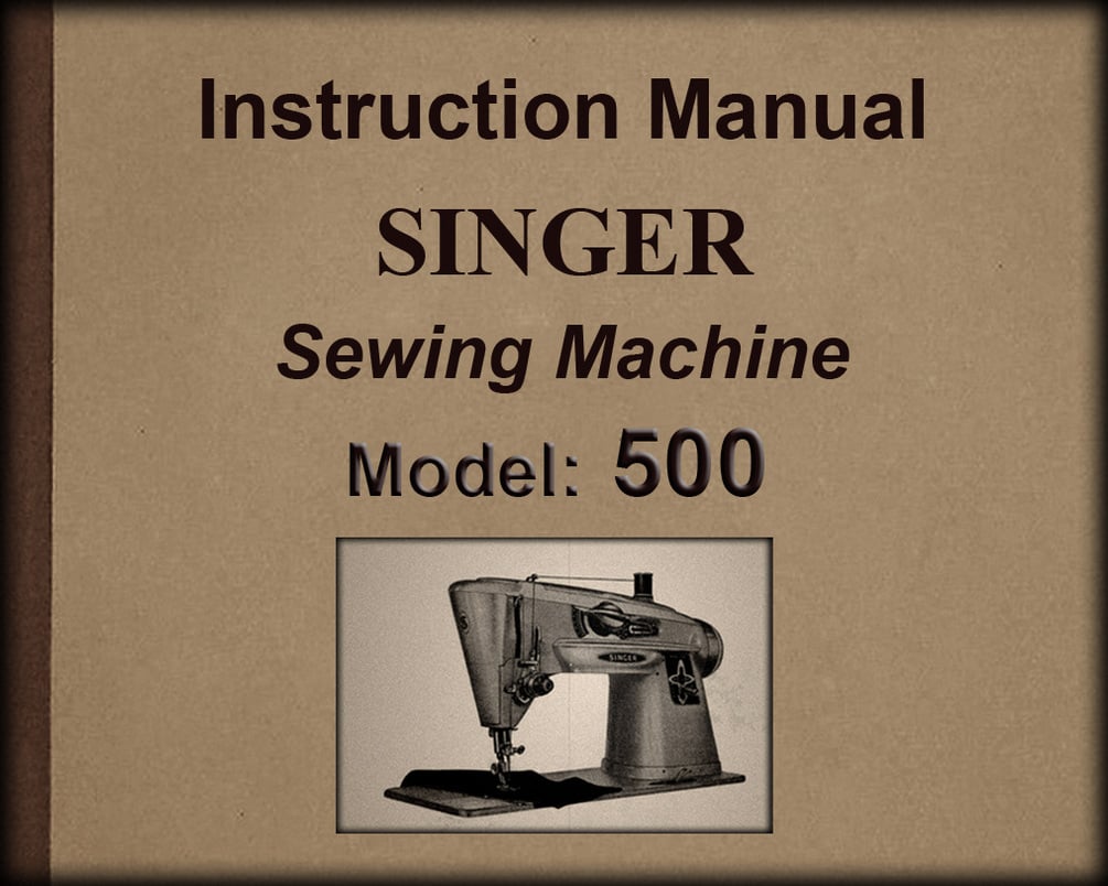 Singer 500 _Instruction Manual _PDF format _Digital Download