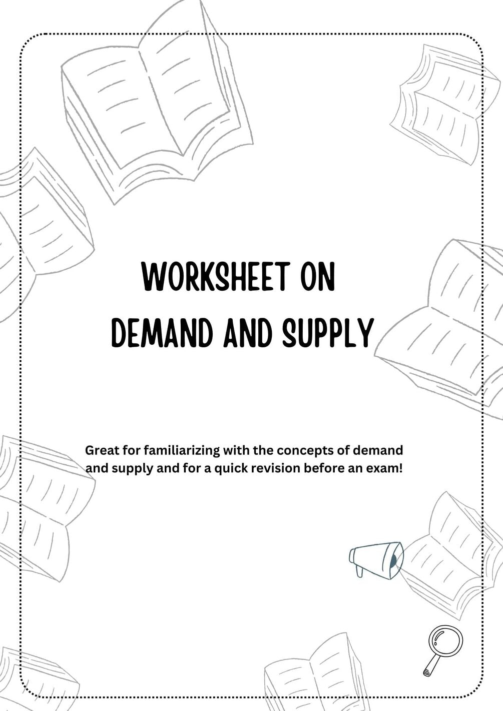 WORKSHEET ON DEMAND AND SUPPLY