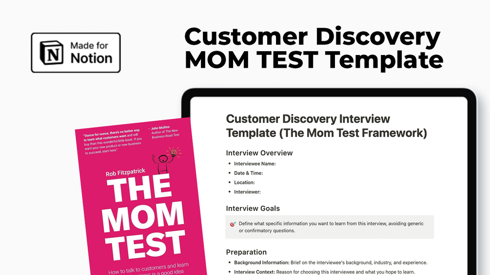 Customer Discovery Interview (Mom Test) for Notion