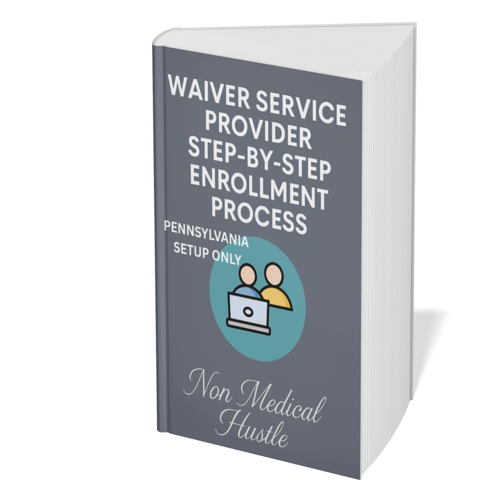 Waiver Service Provider Step- By-Step Enrollment (PENNSYLVANIA ONLY)
