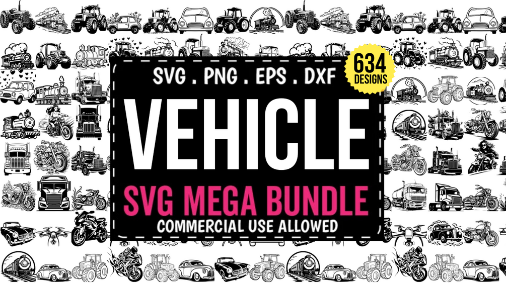 634+ Vehicle SVG Bundle Cricut Cut Files