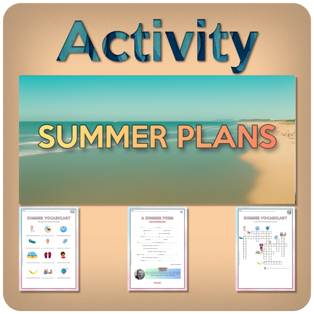 MY SUMMER PLANS: An activity to prepare summer for ESL learners!