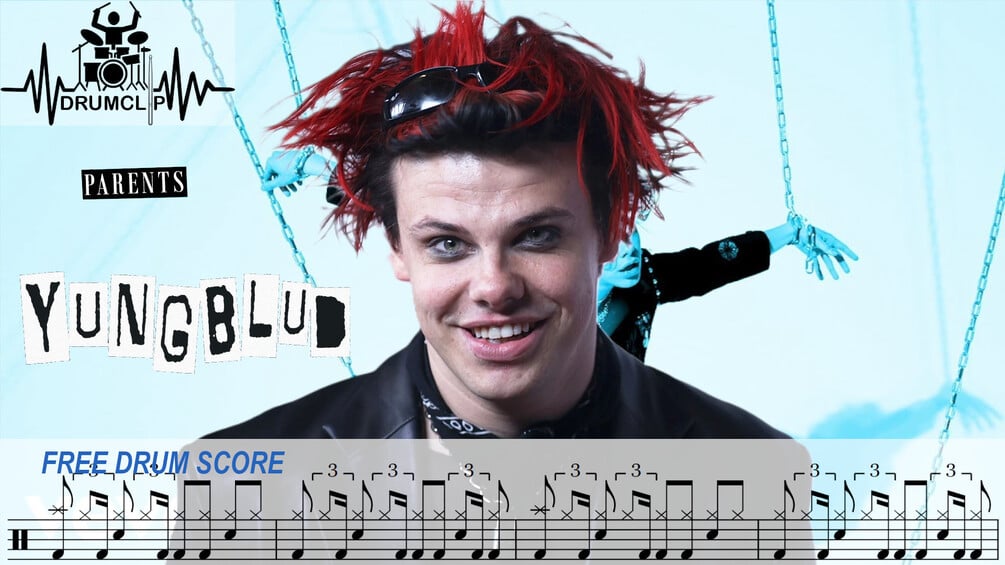YUNGBLUD - Parents (Drum Sheet Music)