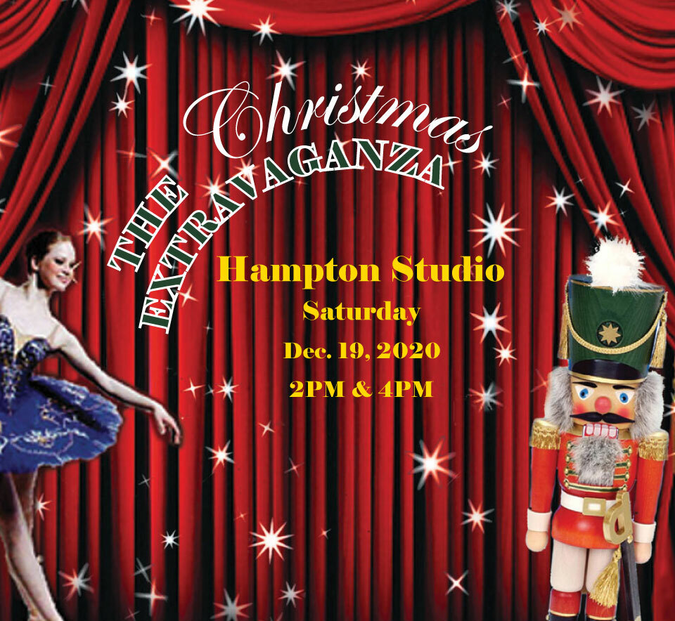 2020 Christmas Extravaganza - Saturday December 19, 2PM & 4PM