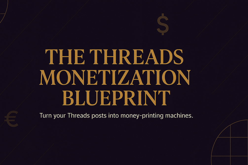 Ultimate Threads Monetization