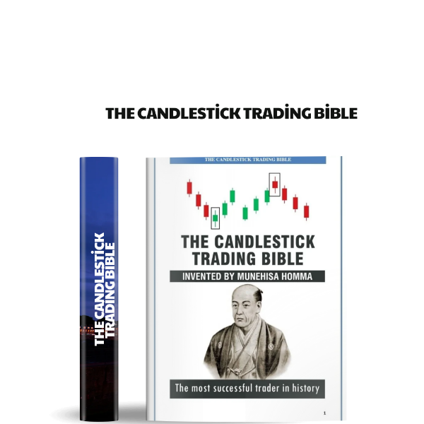 The Candlestick Trading Bible