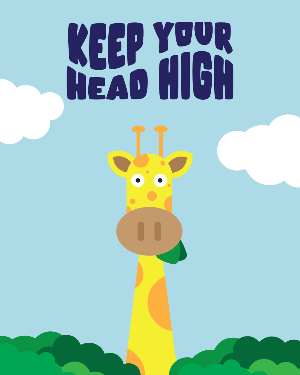 Keep Your Head High Digital Print