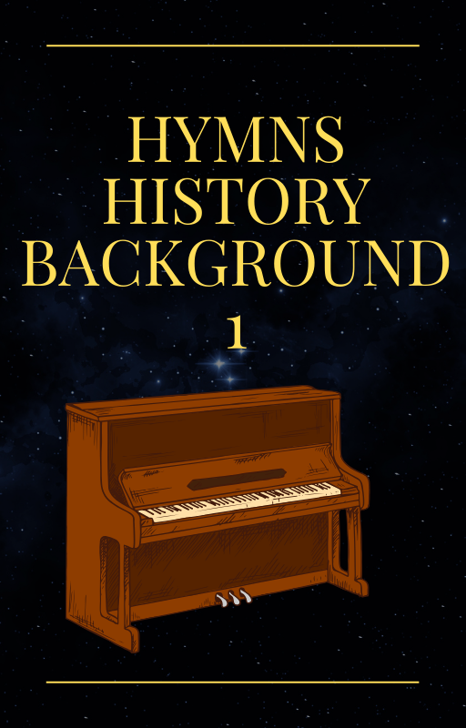 Hymns History Background 1